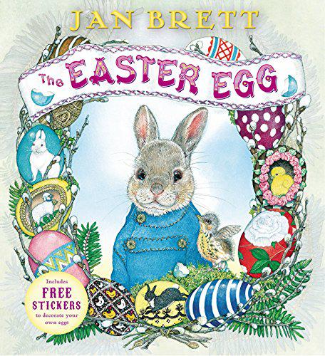 The Easter Egg by Jan Brett | Folklore & Fable Booksellers